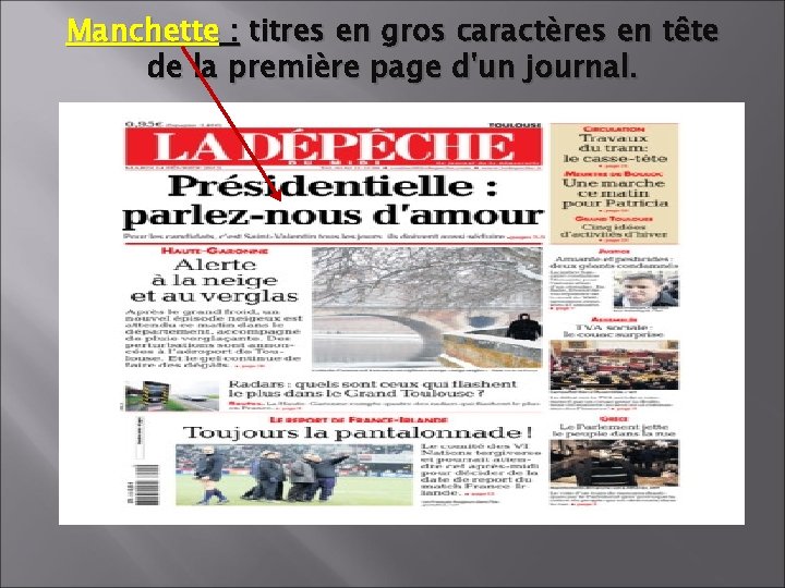 Le vocabulaire de la presse Une premire page