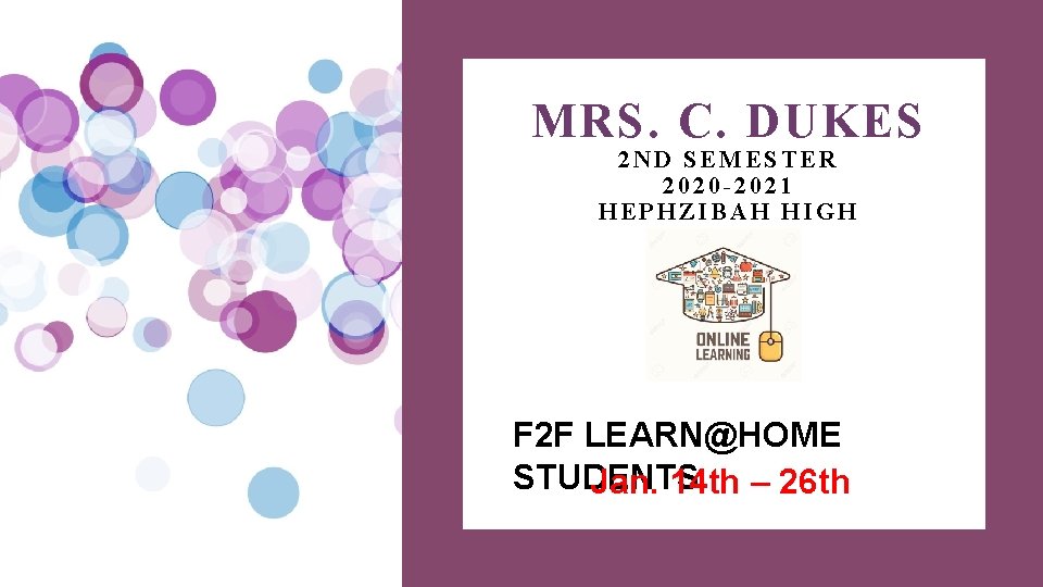 MRS C DUKES 2 ND SEMESTER 2020 2021