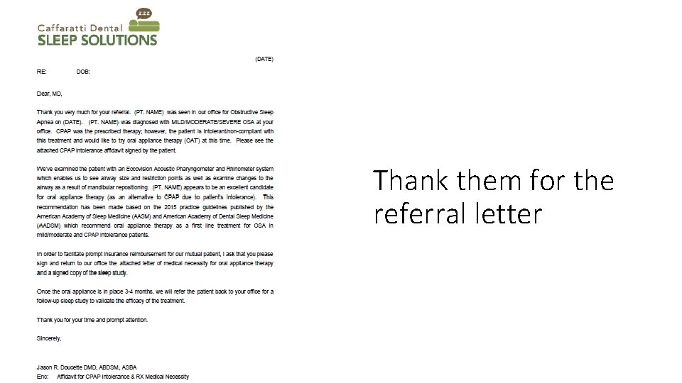 Thank them for the referral letter A closer