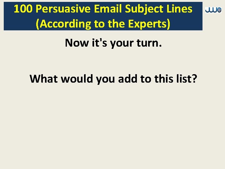 Special Management Series 100 Persuasive Email Subject Lines