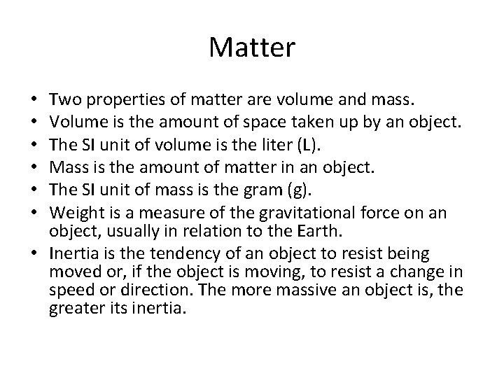 Physical Science Describing and Measuring Matter Overview Physical