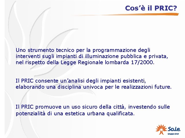 VALLE SALIMBENE Piano Regolatore dellIlluminazione Comunale PRIC Cos