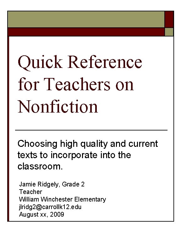 Quick Reference for Teachers on Nonfiction Choosing high