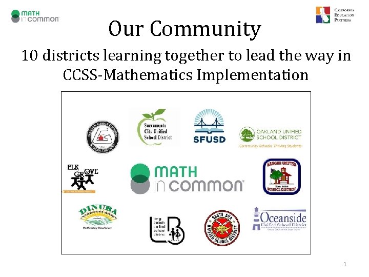 Our Community 10 districts learning together to lead
