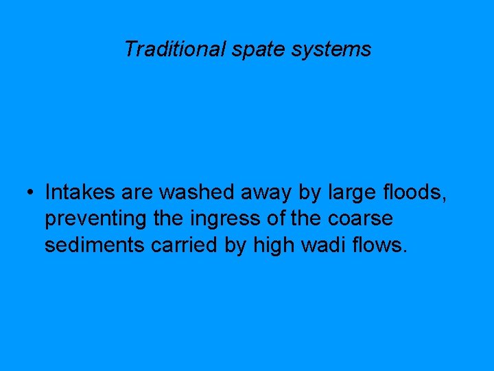 Sediment Transport in Wadi Systems Part 1 Overview