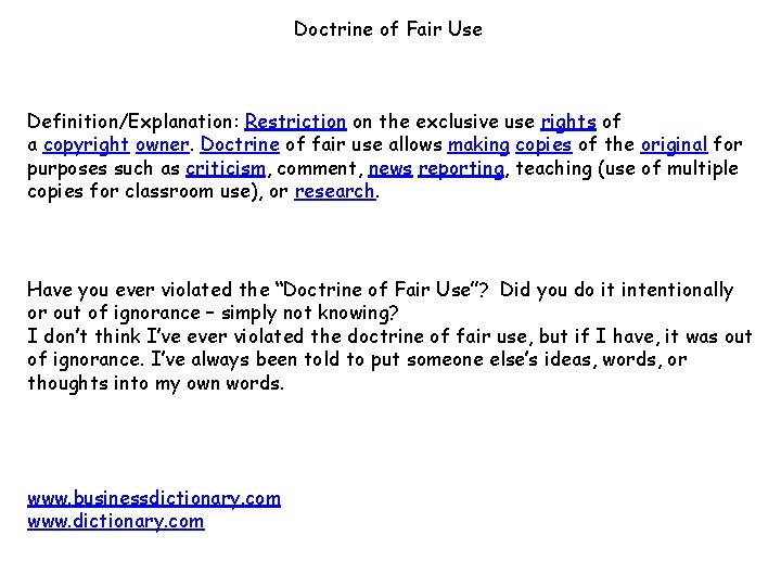 Copyright and Fair Use Guidelines By Connor Burkhardt