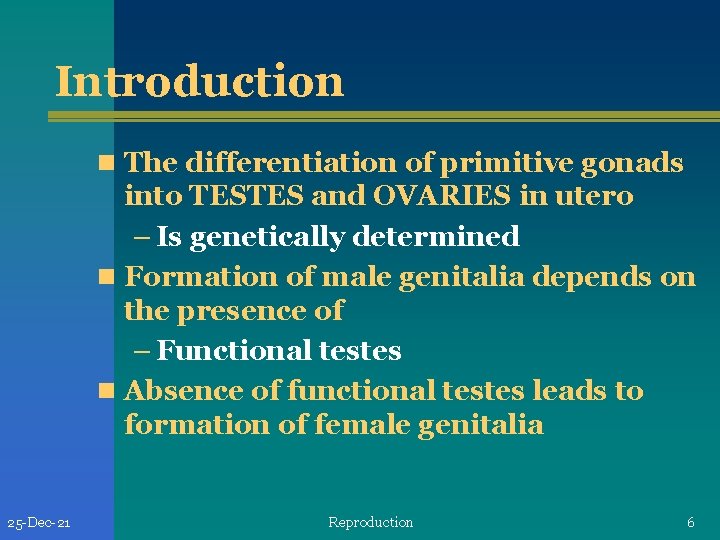 Physiology of Reproduction 25 Dec21 Reproduction 1 Overview