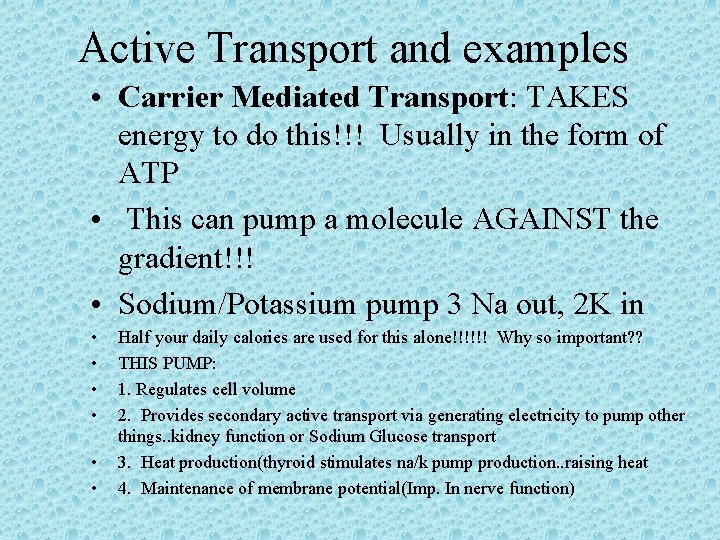 Membrane Transport There are many molecules on peripheral