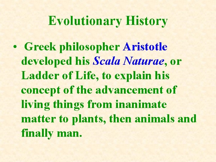Evolution Why we dont study Intelligent Design Evolution