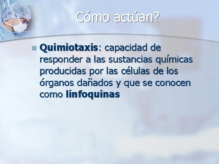 INMUNOLOGA OTOO 2011 Inmunologa n Ciencia biolgica que