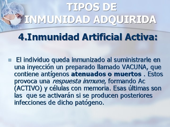 INMUNOLOGA OTOO 2011 Inmunologa n Ciencia biolgica que