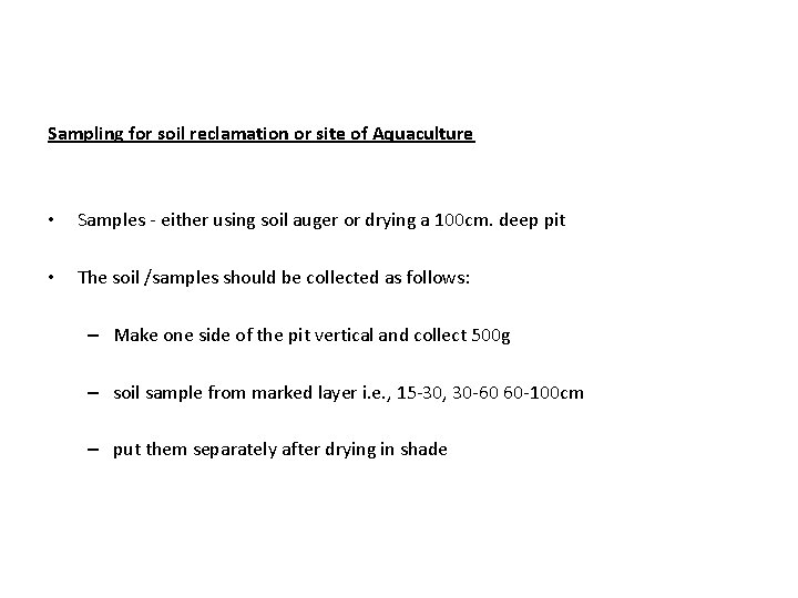 COLLECTION AND PREPARATION OF SOIL SAMPLES COLLECTION AND