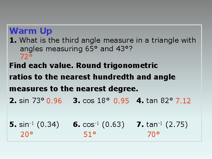 Warm Up 1 What is the third angle