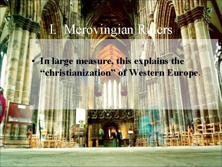 The Rise of Medieval Europe Lesson 1 Objectives