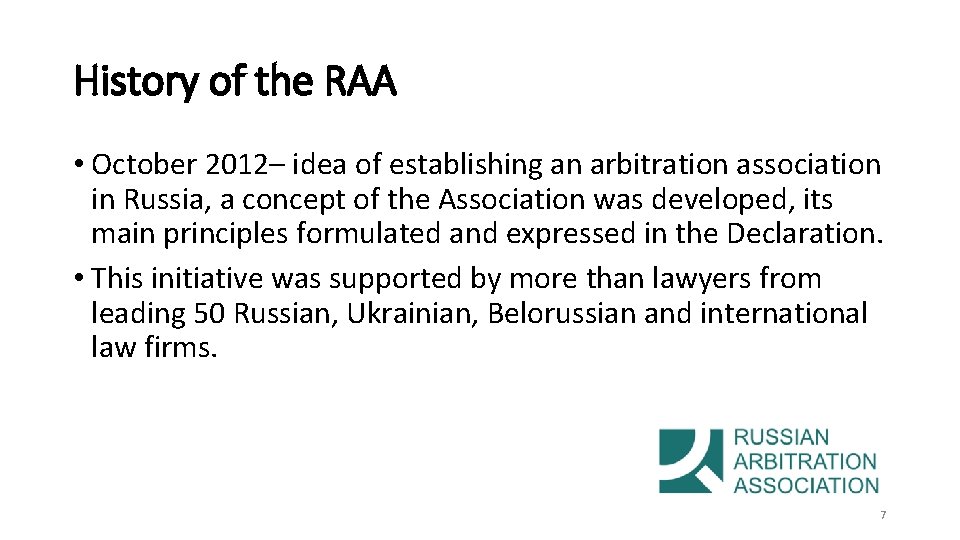 Russian Arbitration Association as a Body for Administering