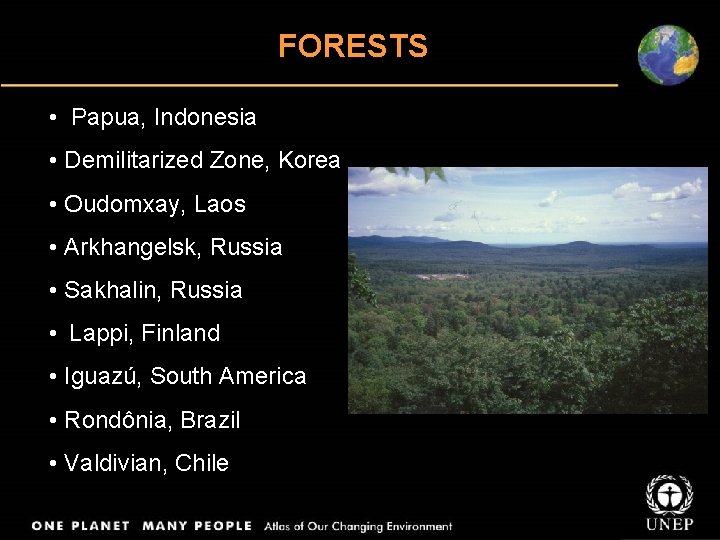 THEMATIC SLIDES FORESTS FORESTS Tai National Park Cte