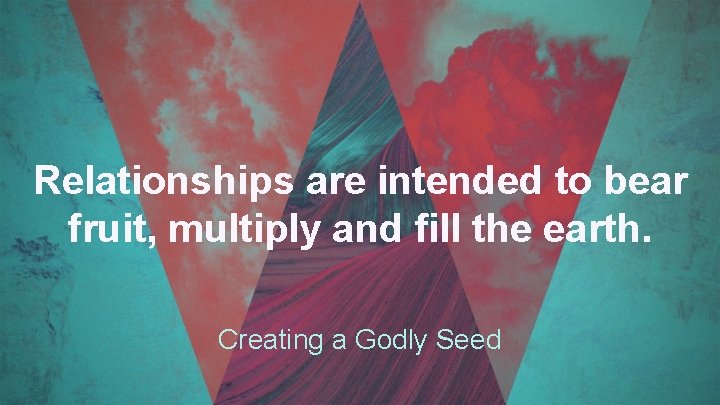 Getting Gods Best Seeking a Godly Seed Ezekiel