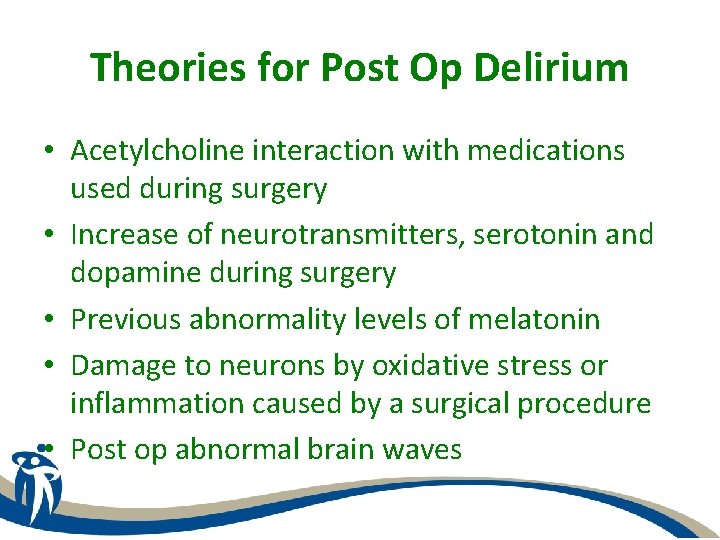 Delirium Recognition Assessment Prevention Management WRHA Surgical Program