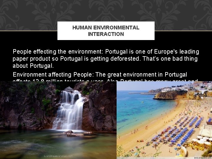 PORTUGAL THE WORLDS GREATEST COUNTRY By Gavin Blair