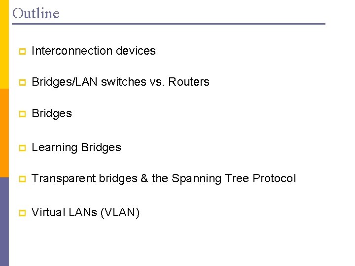 W 4140 Network Laboratory Lecture 7 Oct 23