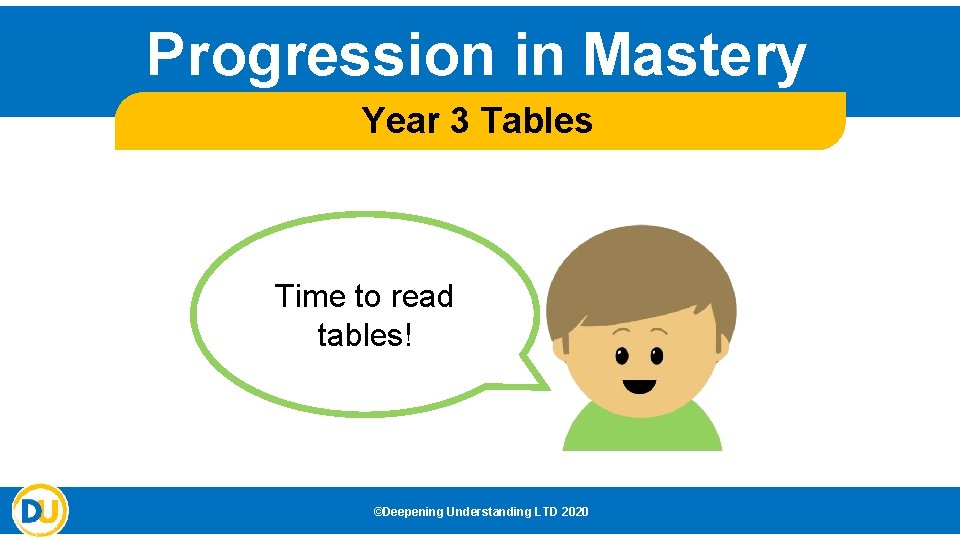 Progression in Mastery Year 3 Tables Time to