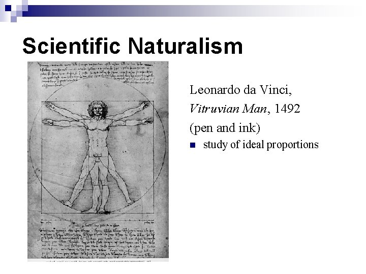 Hallmarks of the Renaissance The Isms What are