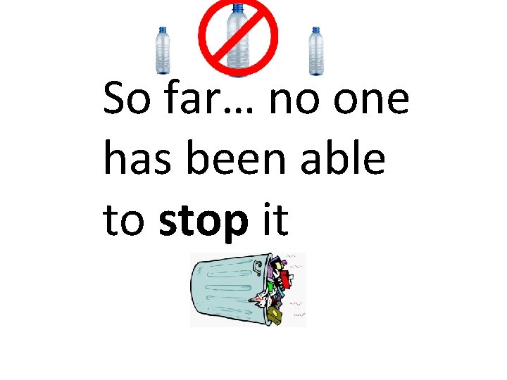 Trash in our oceans is a huge problem