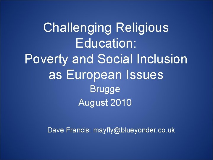 Challenging Religious Education Poverty and Social Inclusion as