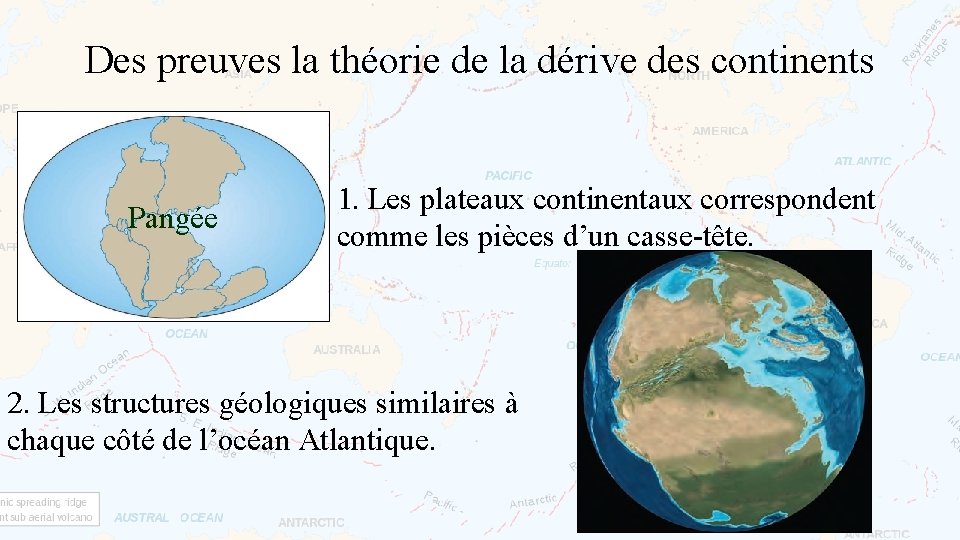 La thorie de la derive des continents Geologie