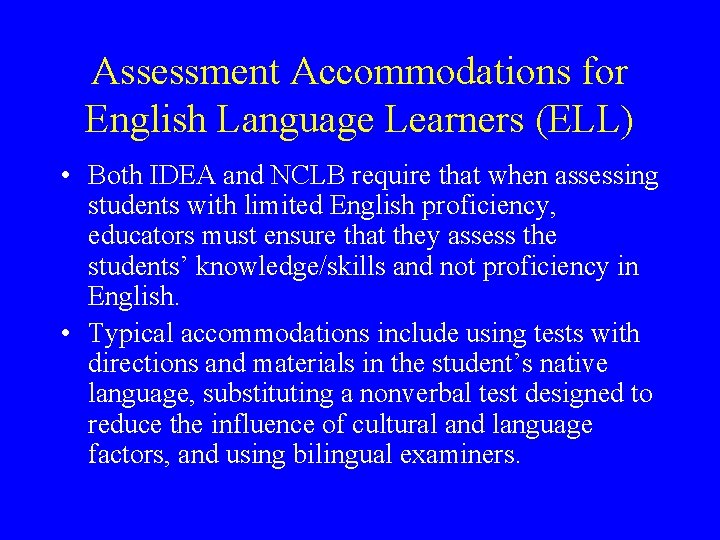 Chapter 15 Assessment Accommodations Assessment accommodations help ...