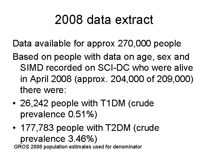 The Scottish electronic diabetes register and cancer registry