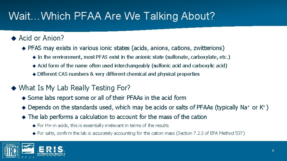 PFAS Naming Conventions and Physical and Chemical Properties
