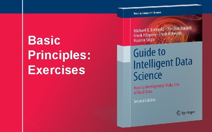Basic Principles Exercises Exercise 1 Evaluation Metrics Guide