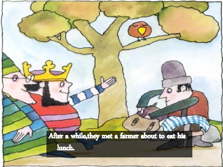 KING ROLLO and the bread King Rollo waved