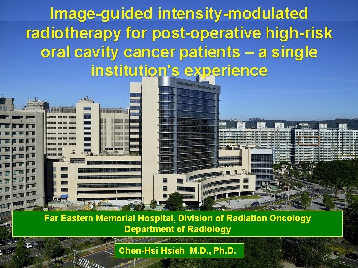 Imageguided intensitymodulated radiotherapy for postoperative highrisk ...