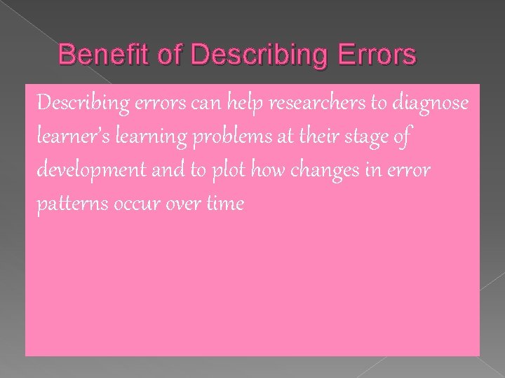The Nature of Learner Language By Mochamad Rizqi