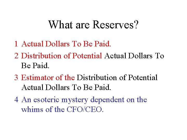 Determining Reserve Ranges and the Variability of Loss