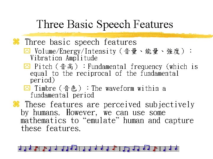 Basic Speech Features JyhShing Roger Jang http mirlab