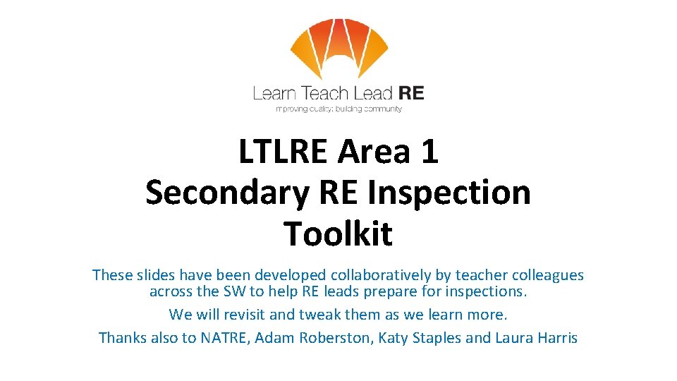LTLRE Area 1 Secondary RE Inspection Toolkit These