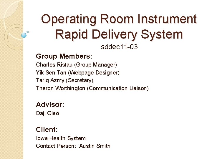 Operating Room Instrument Rapid Delivery System sddec 11