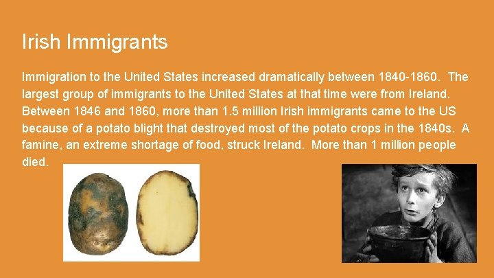 Irish Immigrants Immigration to the United States increased