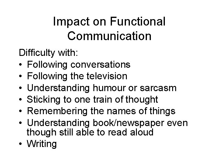 Communication and Dementia Helen Crouch Speech and Language