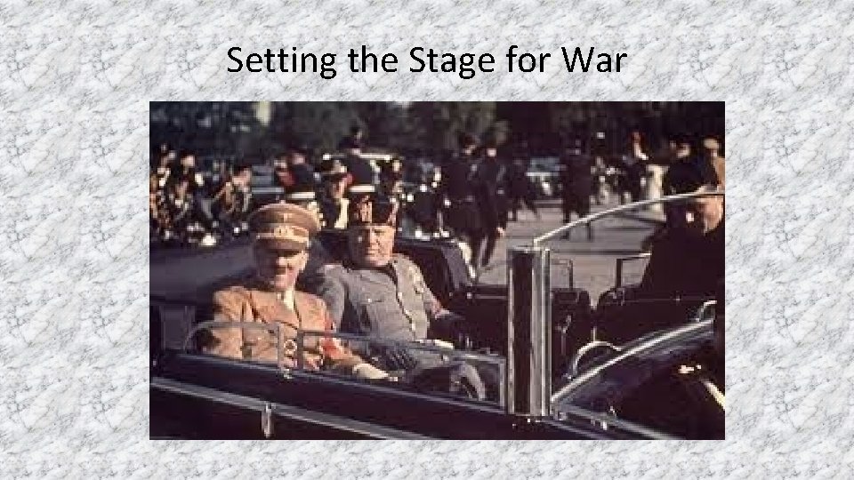 World War Two Setting the Stage Level 2