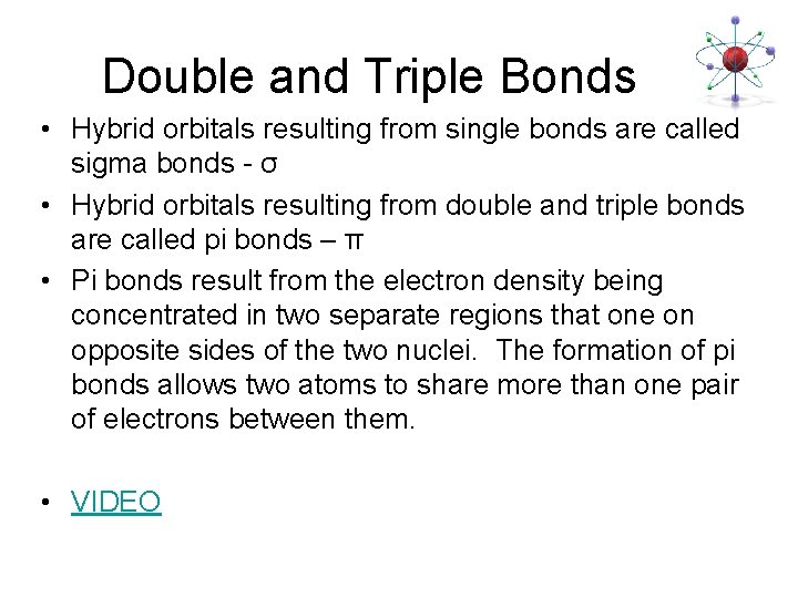 Structure Properties of Matter Lesson 6 Hybrid Orbitals