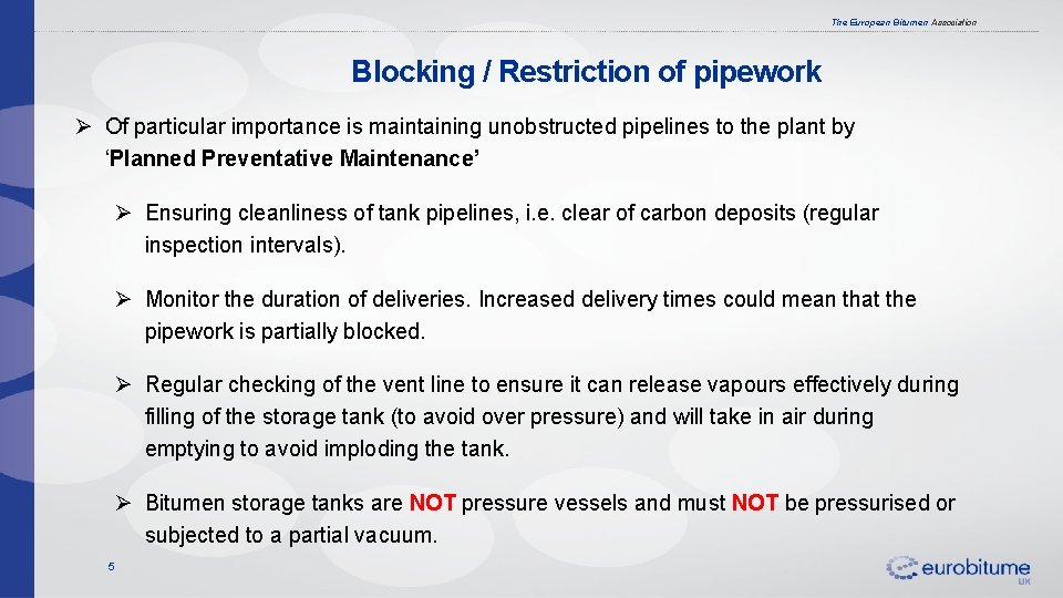 The European Bitumen Association Blocked and Partially Blocked