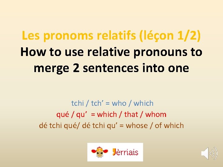 Les pronoms relatifs lon 12 How to use