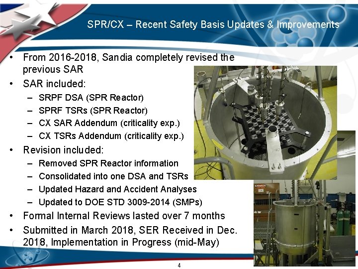 Recent Sandia Safety Basis Improvements and Upcoming Activities