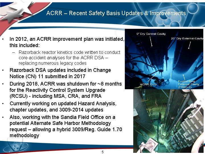 Recent Sandia Safety Basis Improvements and Upcoming Activities