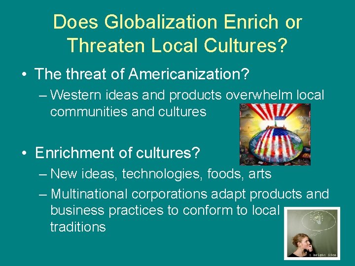 The Costs and Benefits of Globalization Do the