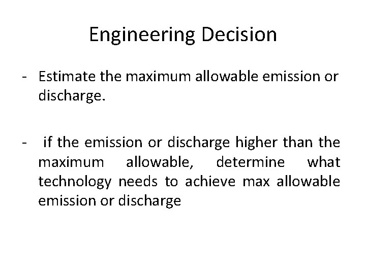 Environmental Engineering Decision Objectives Description of Technical ...